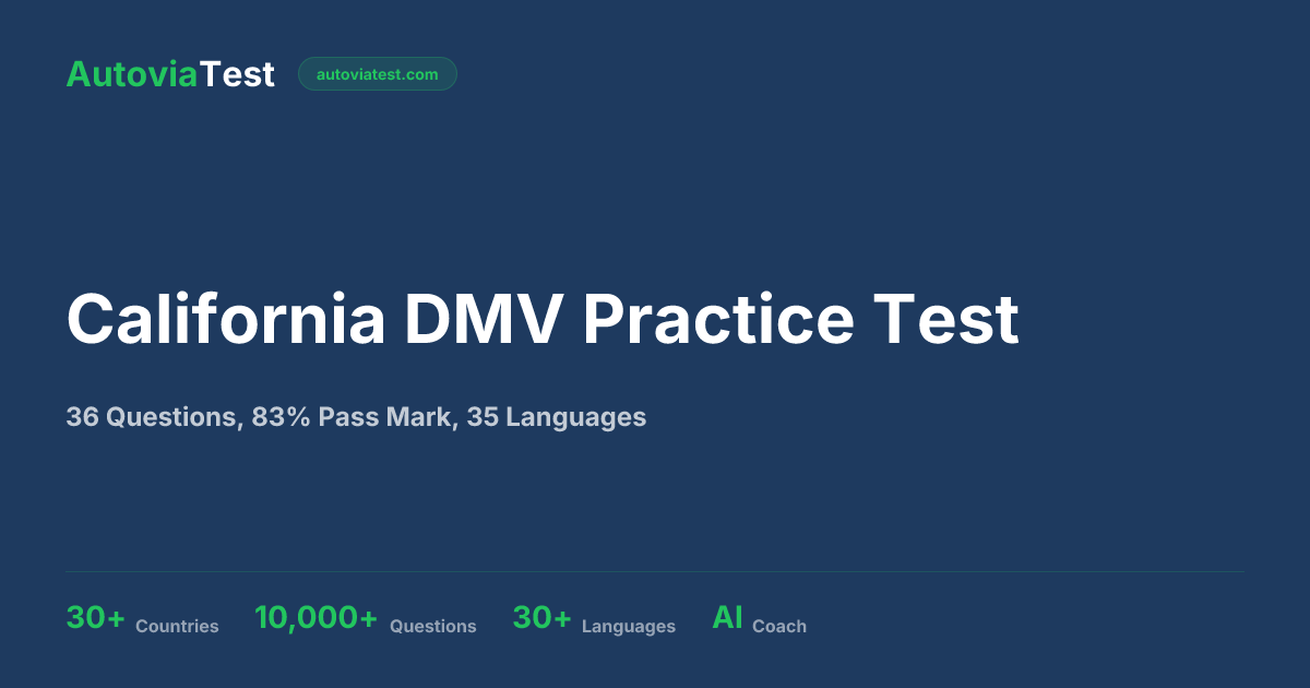 California DMV Practice Test 2026 — Free Knowledge Test Prep — AutoviaTest