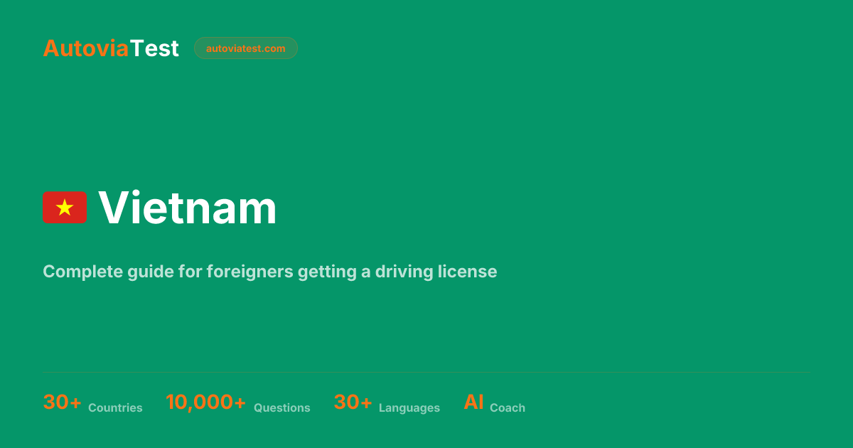 Driving License in Vietnam for Expats | Complete Guide 2026 — AutoviaTest
