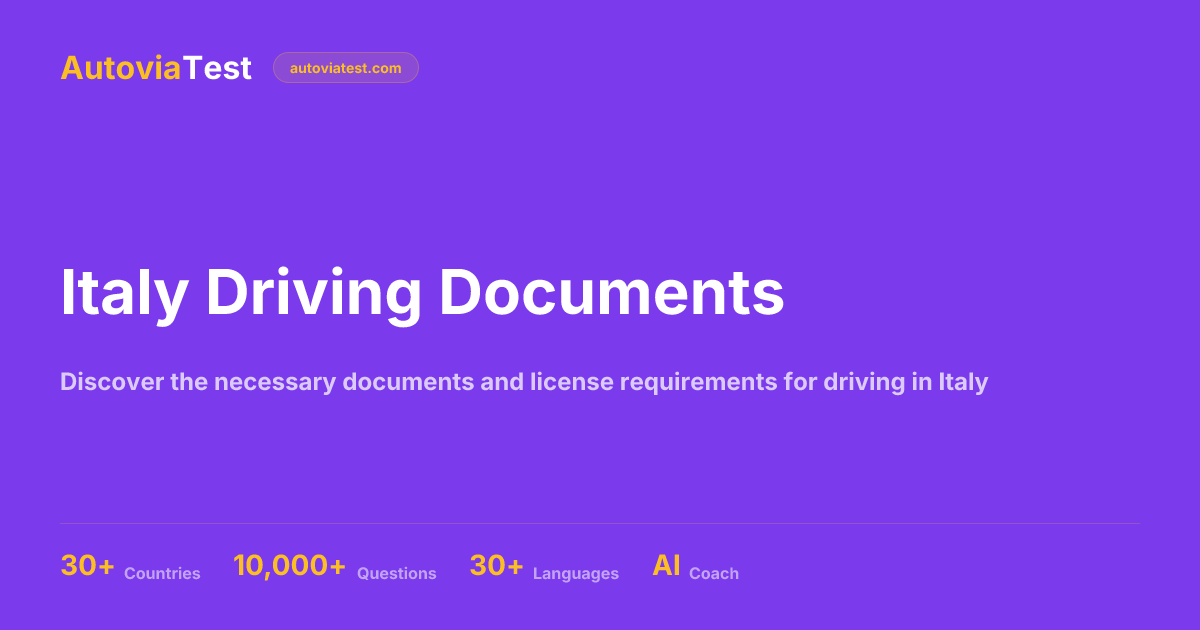 Italy Driving Documents — AutoviaTest