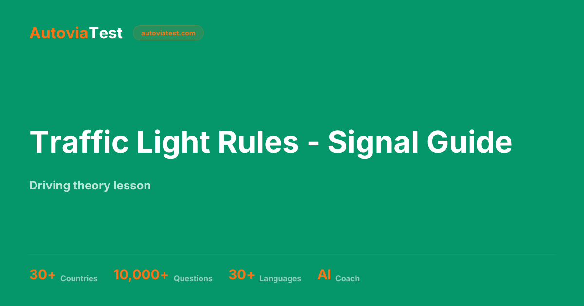 Traffic Light Rules - Signal Guide | AutoviaTest