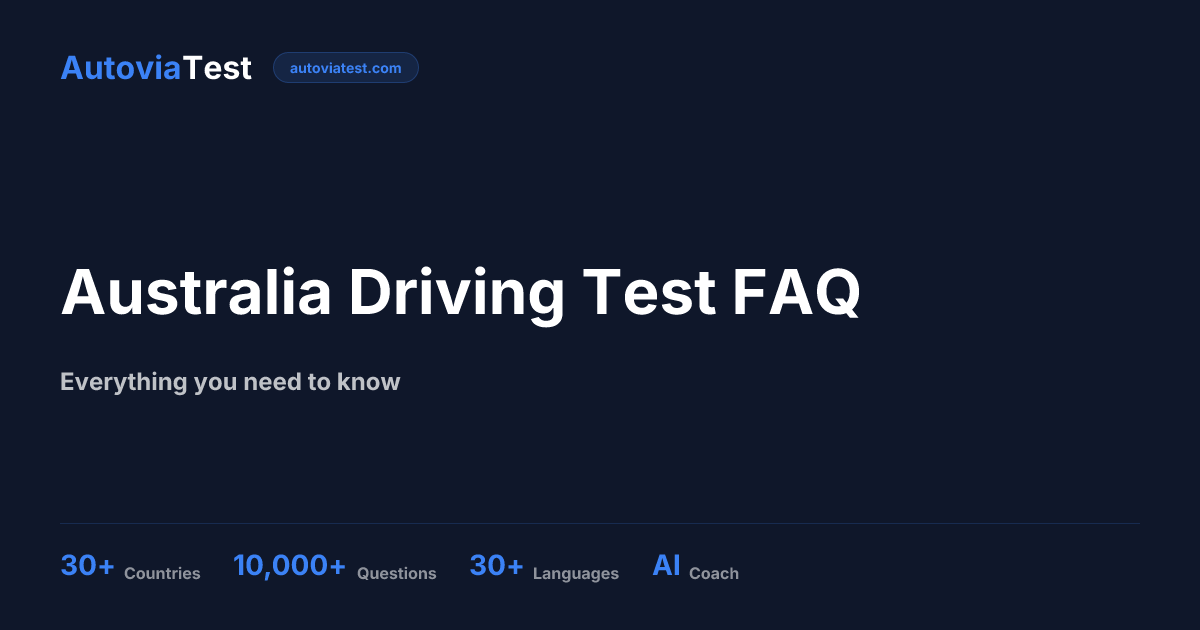 Australia Driving Test FAQ 2026 - Questions, Pass Mark, Cost & More ...