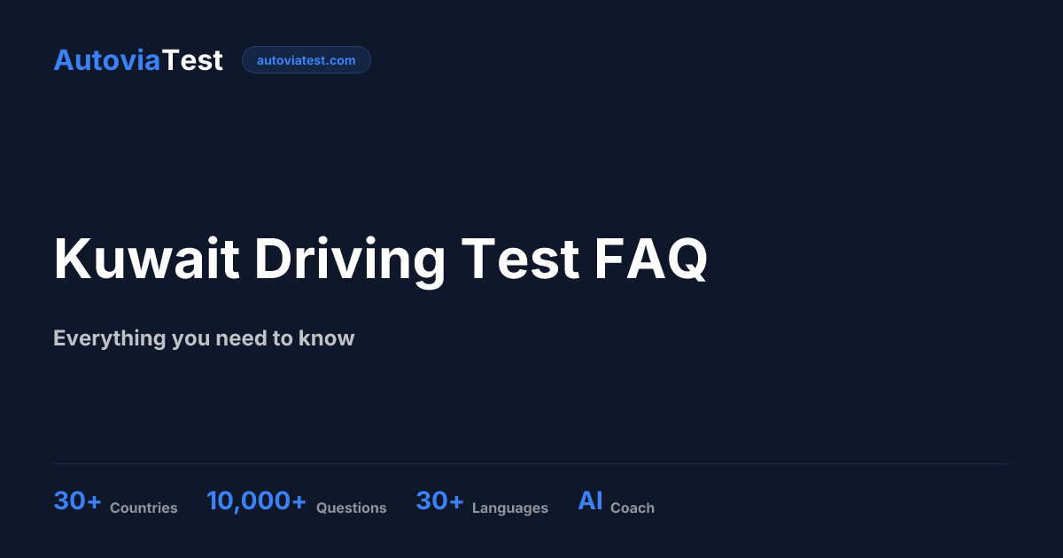 Kuwait Driving Test FAQ 2026 - Questions, Pass Mark, Cost & More ...