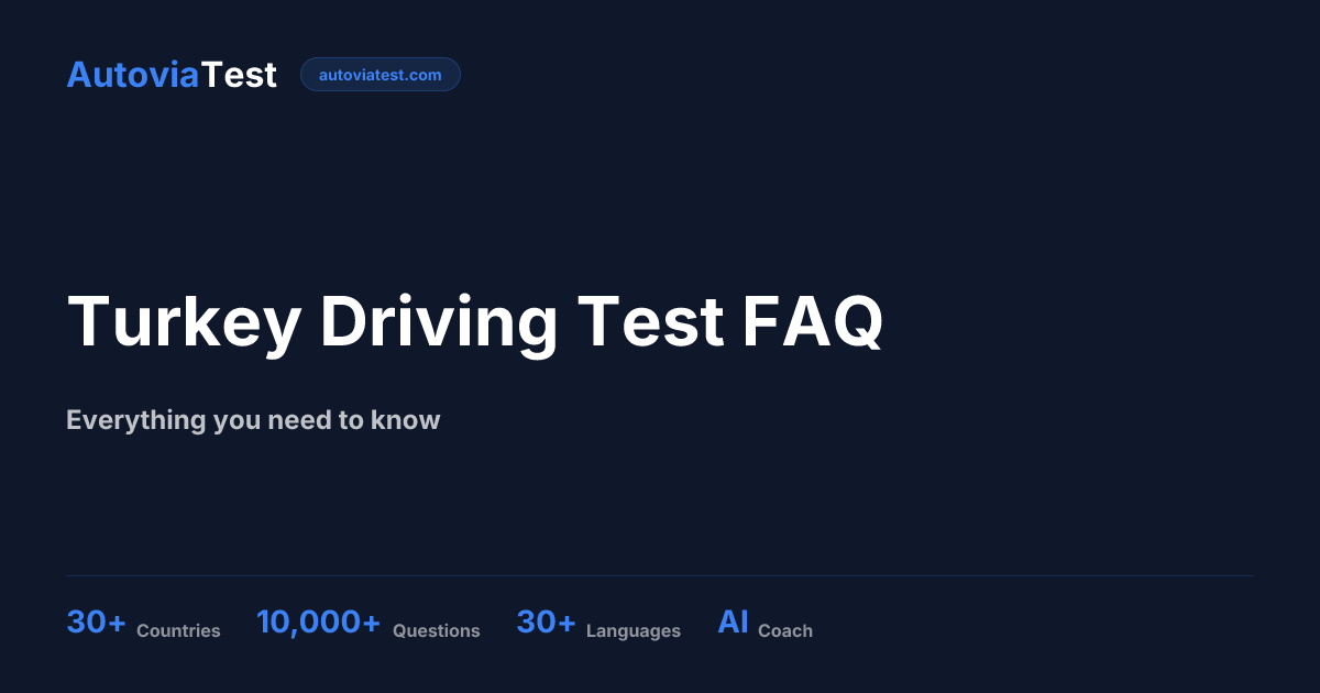 Turkey Driving Test FAQ 2026 - Questions, Pass Mark, Cost & More ...