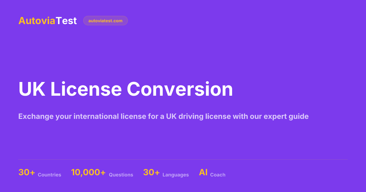 UK License Conversion — AutoviaTest