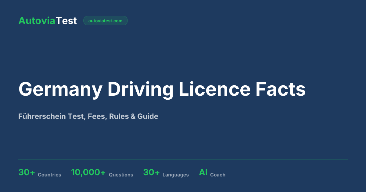 German Driving Licence 2026 — The Complete Guide — AutoviaTest