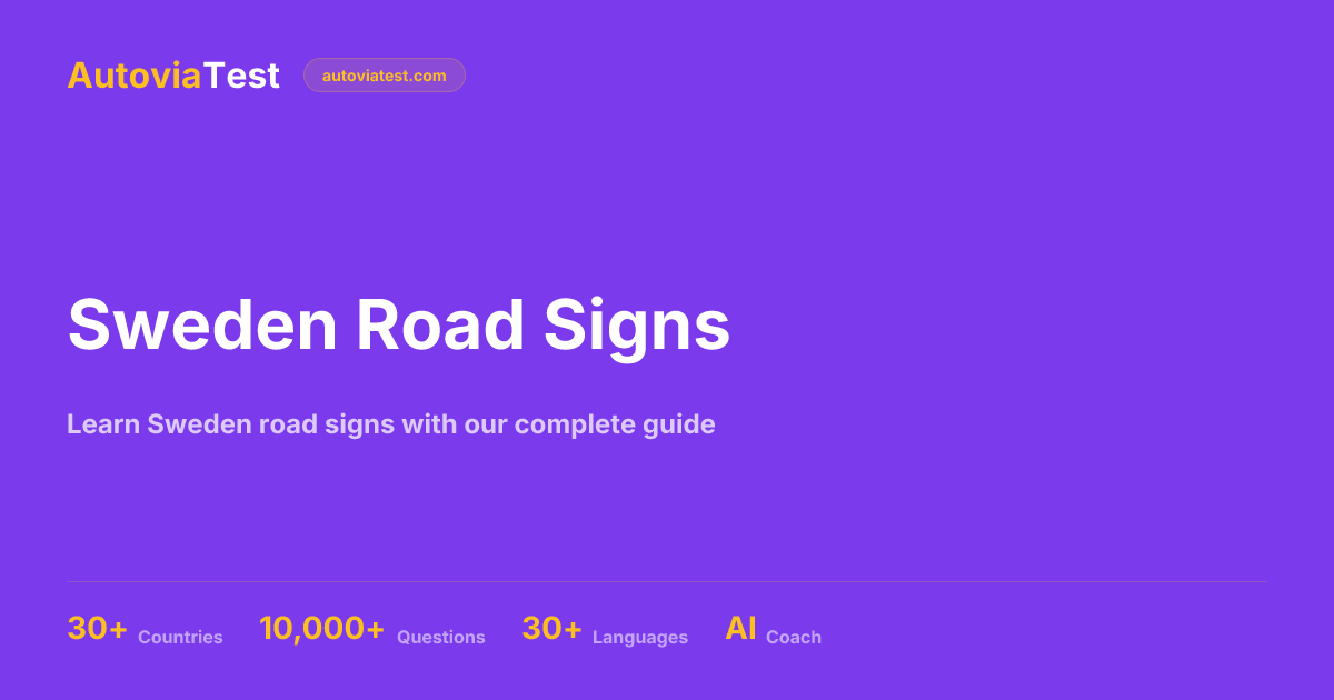 Sweden Road Signs — AutoviaTest