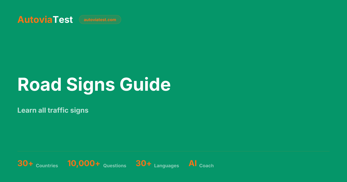 Road Signs Europe 2026 | Meanings & Rules — AutoviaTest