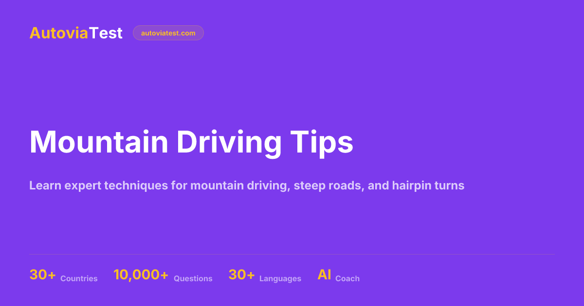 Mountain Driving Tips | AutoviaTest Blog | AutoviaTest