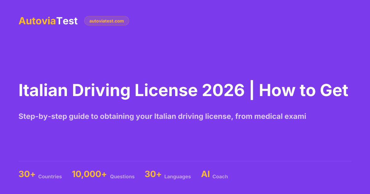 Italian Driving License 2026 | How to Get | AutoviaTest