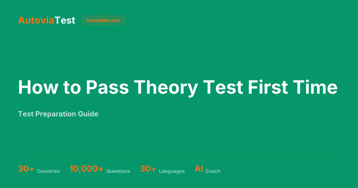 How to Pass Theory Test First Time — AutoviaTest