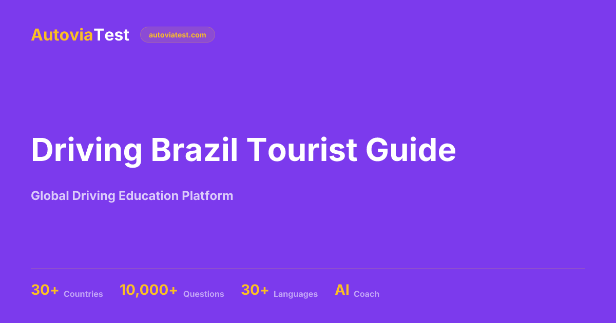 Driving Brazil Tourist Guide — AutoviaTest